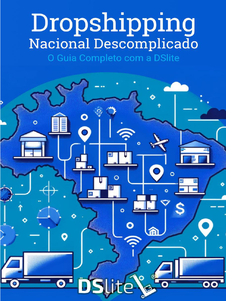 ebook-Dropshipping-Nacional-Descomplicado_-O-Guia-Completo-com-a-DSlite-v3 | PDF | Marketing | E ...