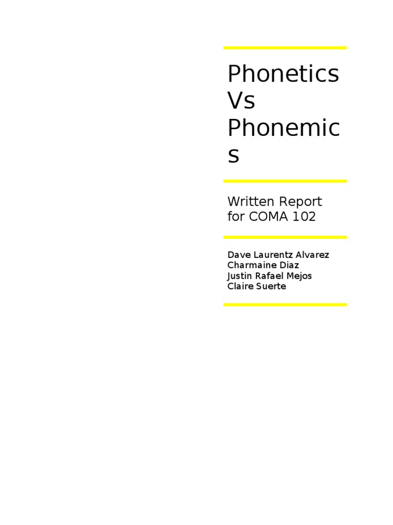Phonetics Vs Phonemics Written Report | PDF | Phoneme | Vowel