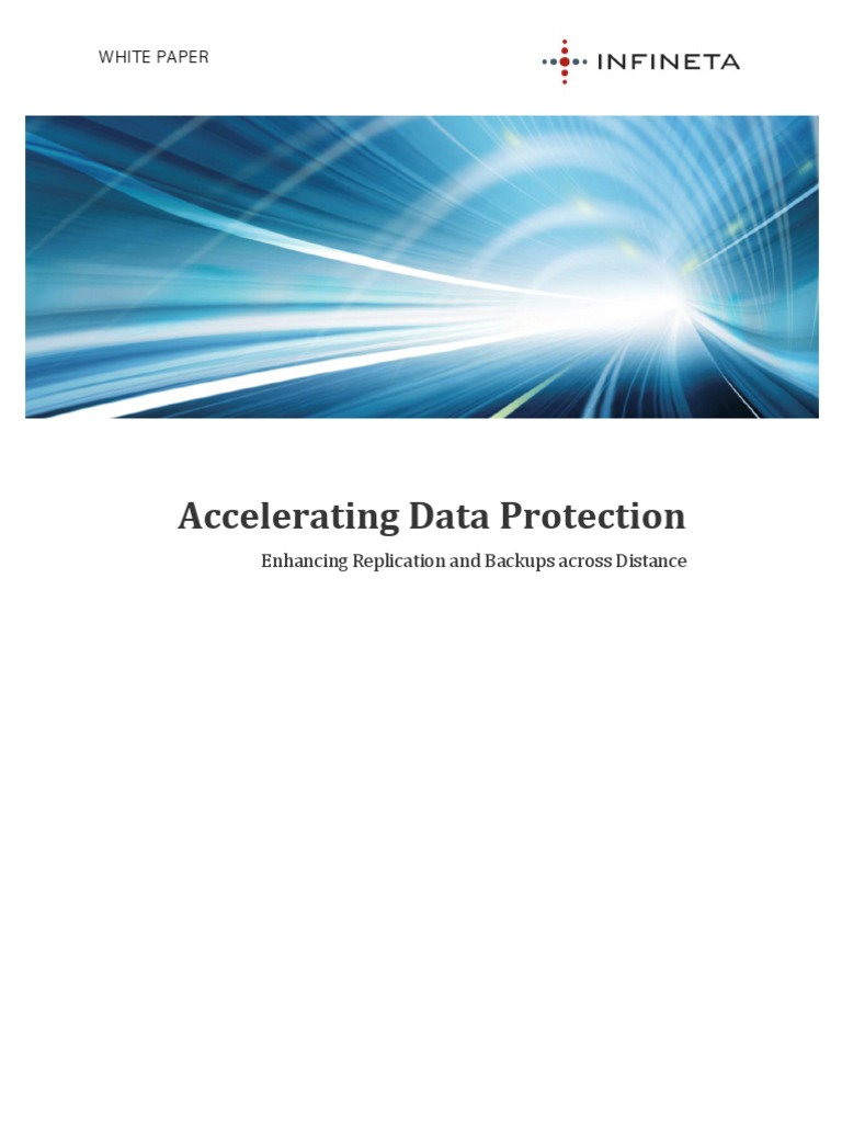 Accelerating Data Protection: White Paper | PDF | Transmission Control ...