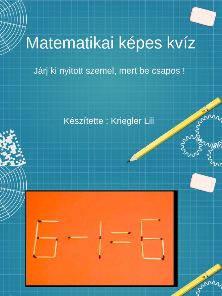 Matek Játékos Kvíz 6.b 2022.12.19 | PDF