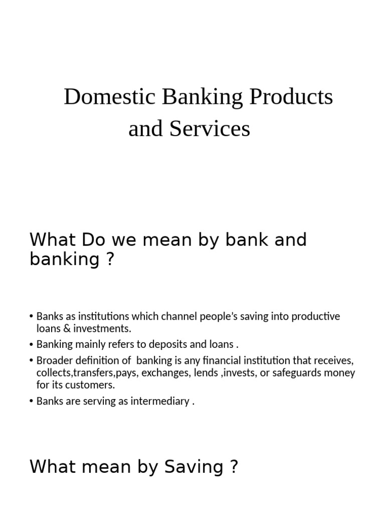 Domestic Banking Products - Tilahun | PDF