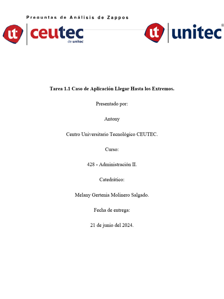 annotated-Tarea 1 Caso de aplicación LLegar hasta los extremos Antony Ordoñez 32411069.docx ...