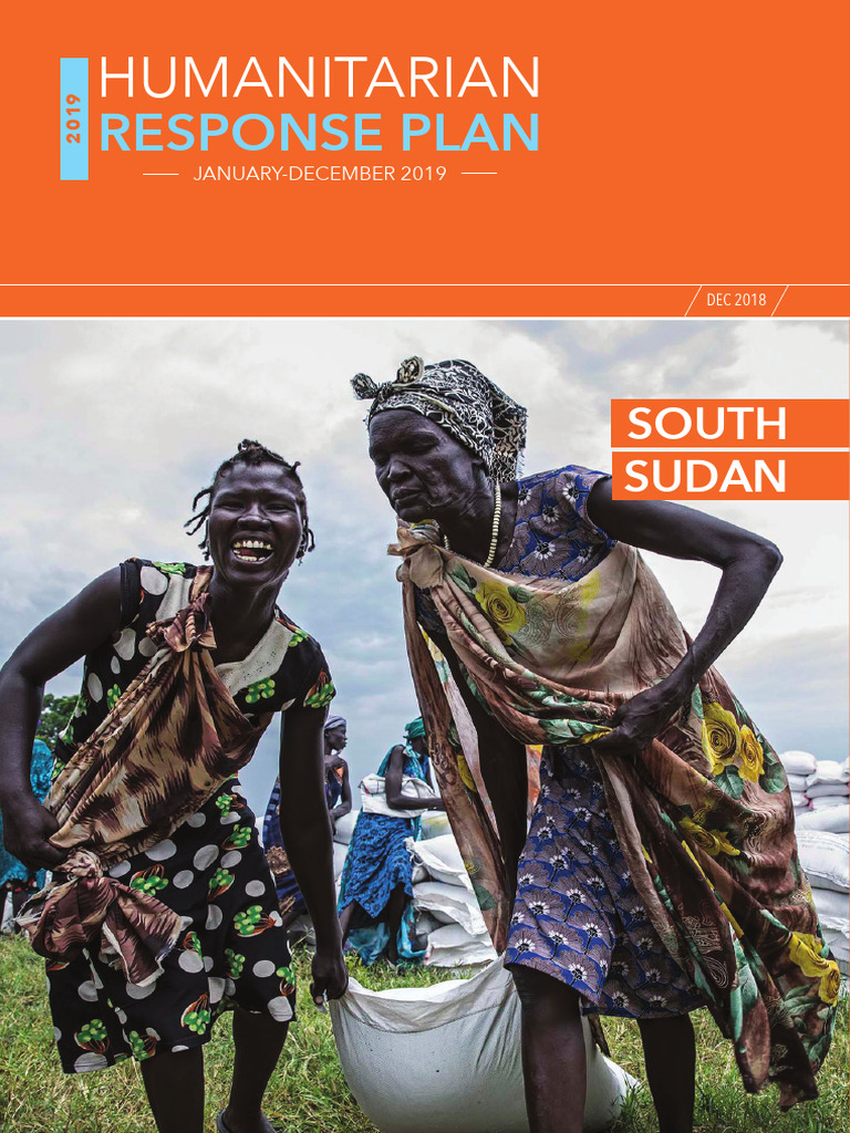 South Sudan 2019 Humanitarian Plan | PDF | South Sudan | Sudan