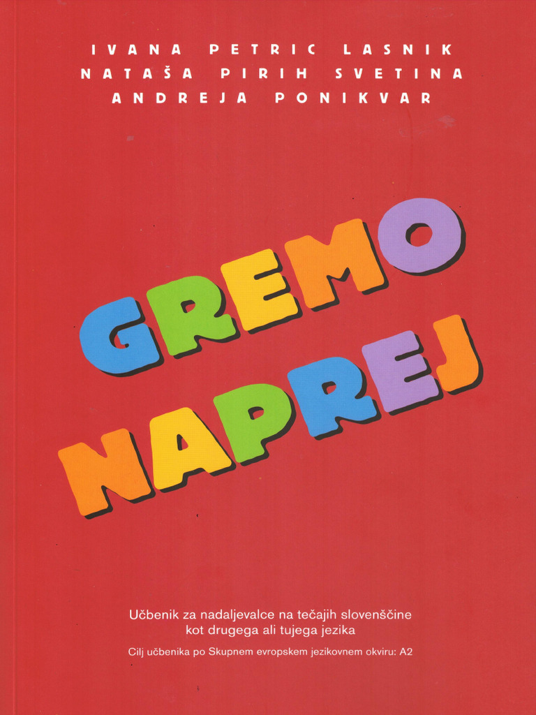 Gremo Naprej A2 | PDF