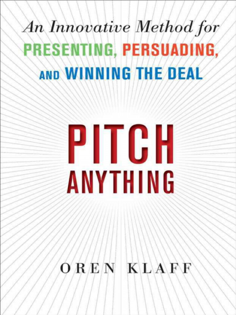Oren Klaff Pitch Anything - An Innovative Method For Presenting ...