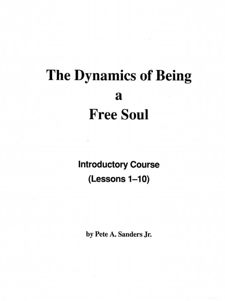 Dynamics of Being A Free Soul Textbook | PDF