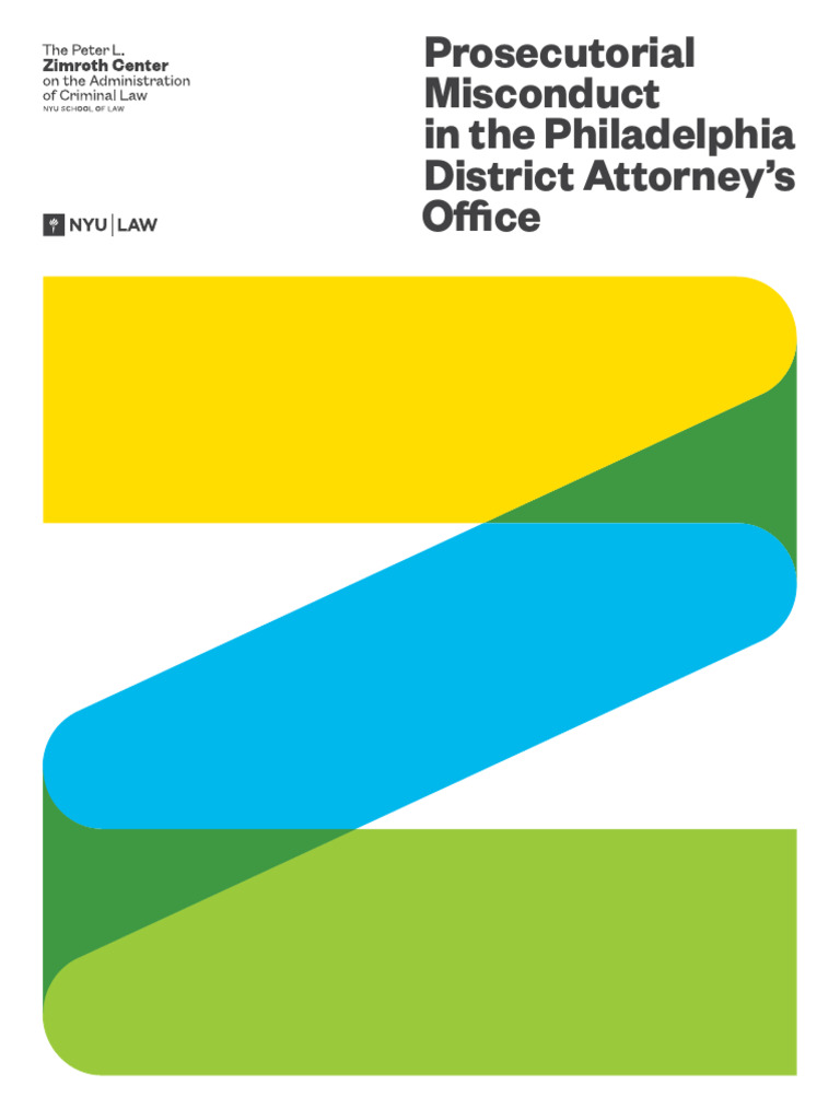 Prosecutorial Misconduct in The Philadelphia District Attorney's Office ...