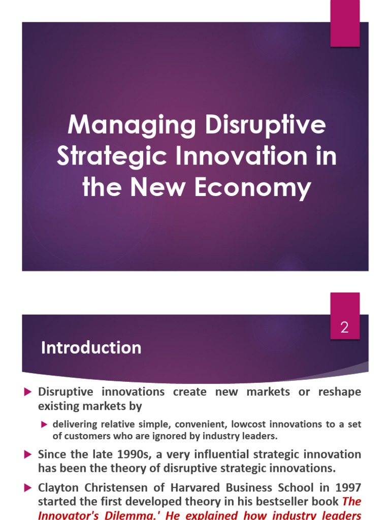 CPIS-468 Chapter 7 Managing Disruptive Strategic Innovations in the New ...