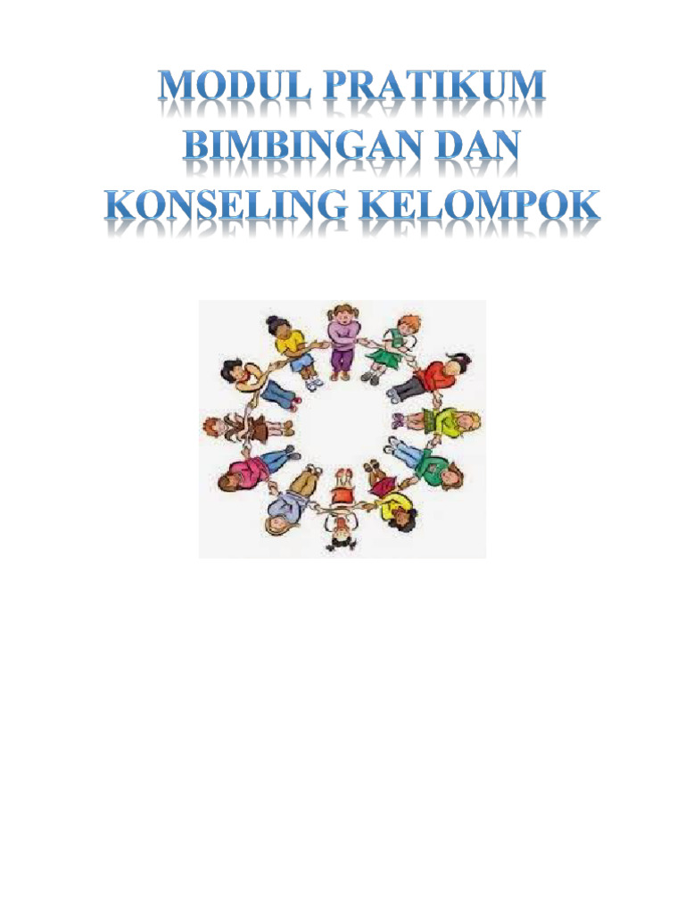 Modul Praktikum Bimbingan Konseling Kelompok | PDF