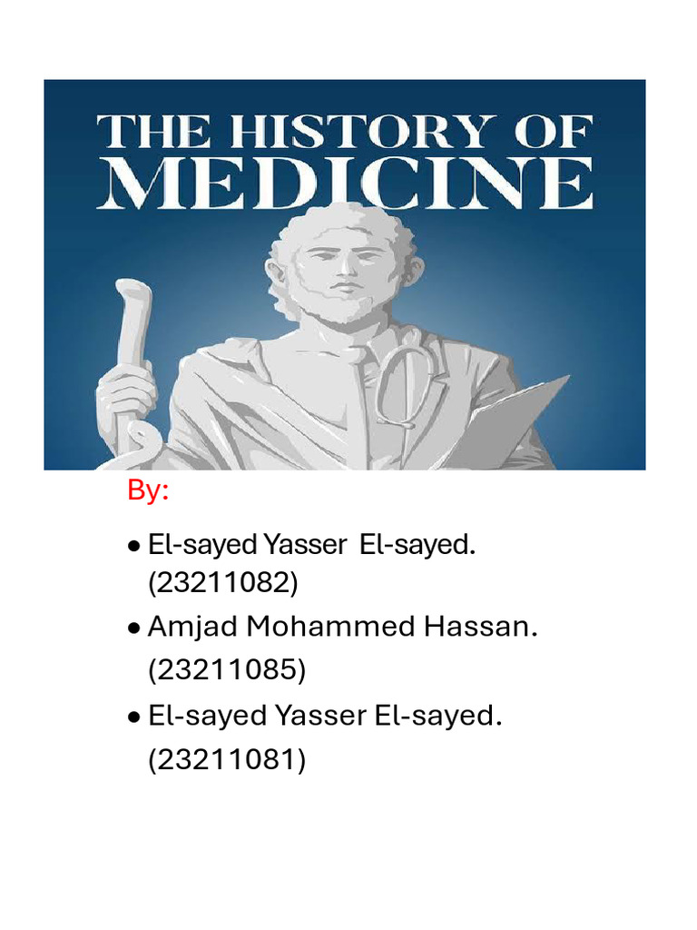Evolution of Medicine Through History | PDF | Medicine | Traditional ...