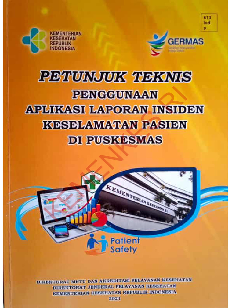 Petunjuk Teknis Penggunaan Aplikasi Laporan Insiden Keselamatan Pasien ...