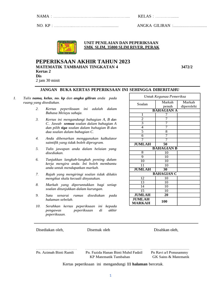 Peperiksaan Akhir Tahun 2023: Unit Penilaian Dan Peperiksaan SMK Slim ...