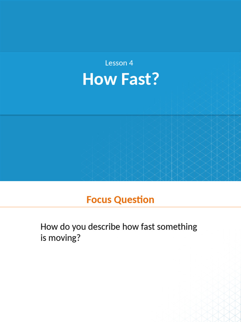 CA Lesson 4 How Fast | PDF | Speed | Velocity