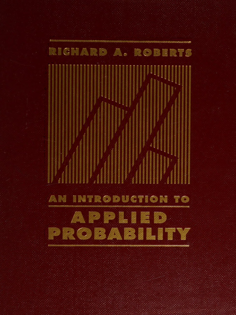 An Introduction To Applied Probability - Richard A - Roberts - First Printing, First Edition, PS ...