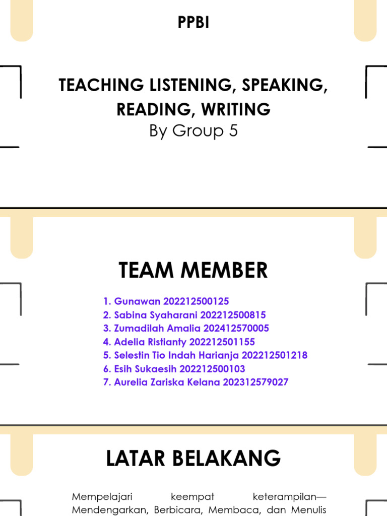 PPBI Kel 5 Teaching Listening, Speaking, Reading, Writing | PDF