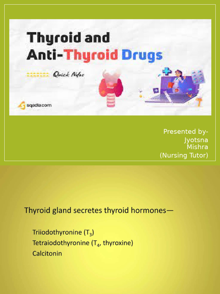 Thyroid And Anti-thyroid Drugs | PDF