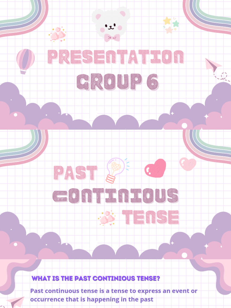 Group 6 - 20250120 - 182242 - 0000 | PDF | Grammatical Tense | Perfect ...