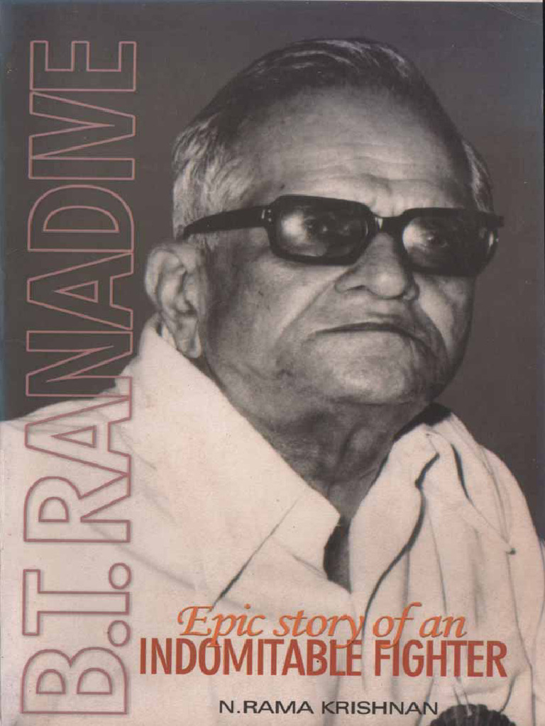 e4 b.t.ranadive - Epic Story of an Indomitable Fighter | PDF