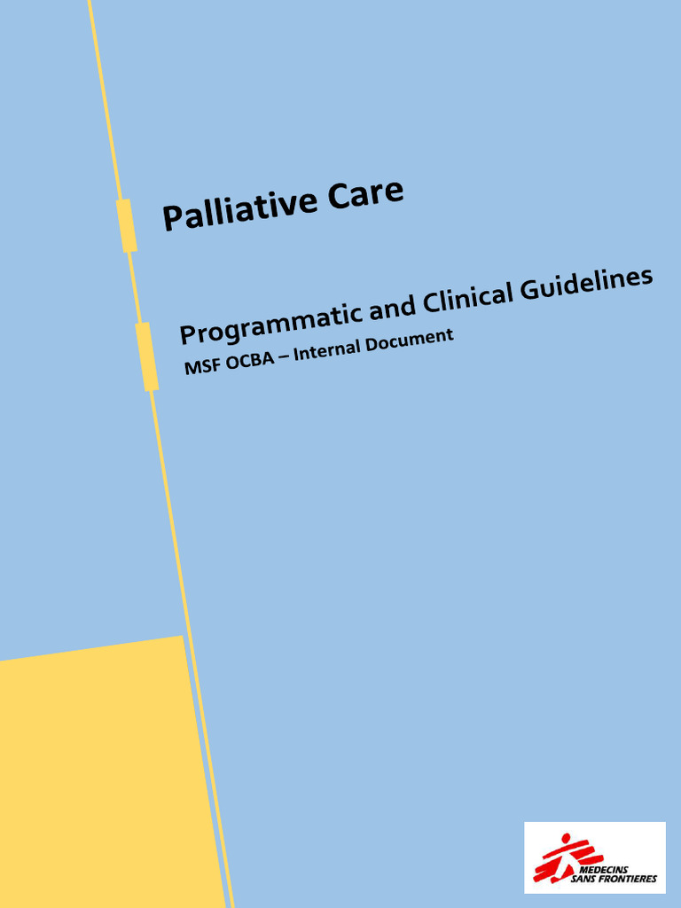 MSF Palliative Care Guidelines 2021 | PDF | Palliative Care | End Of ...