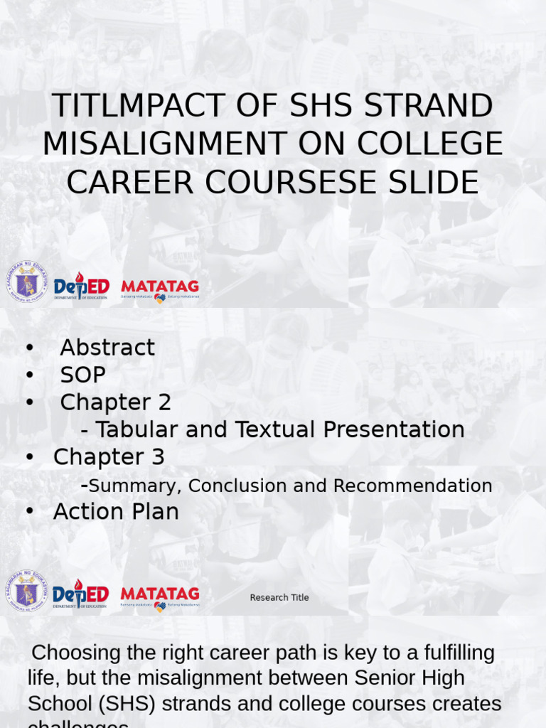 Impact of Shs Strand Misalignment of College Career Courses Matatag ...