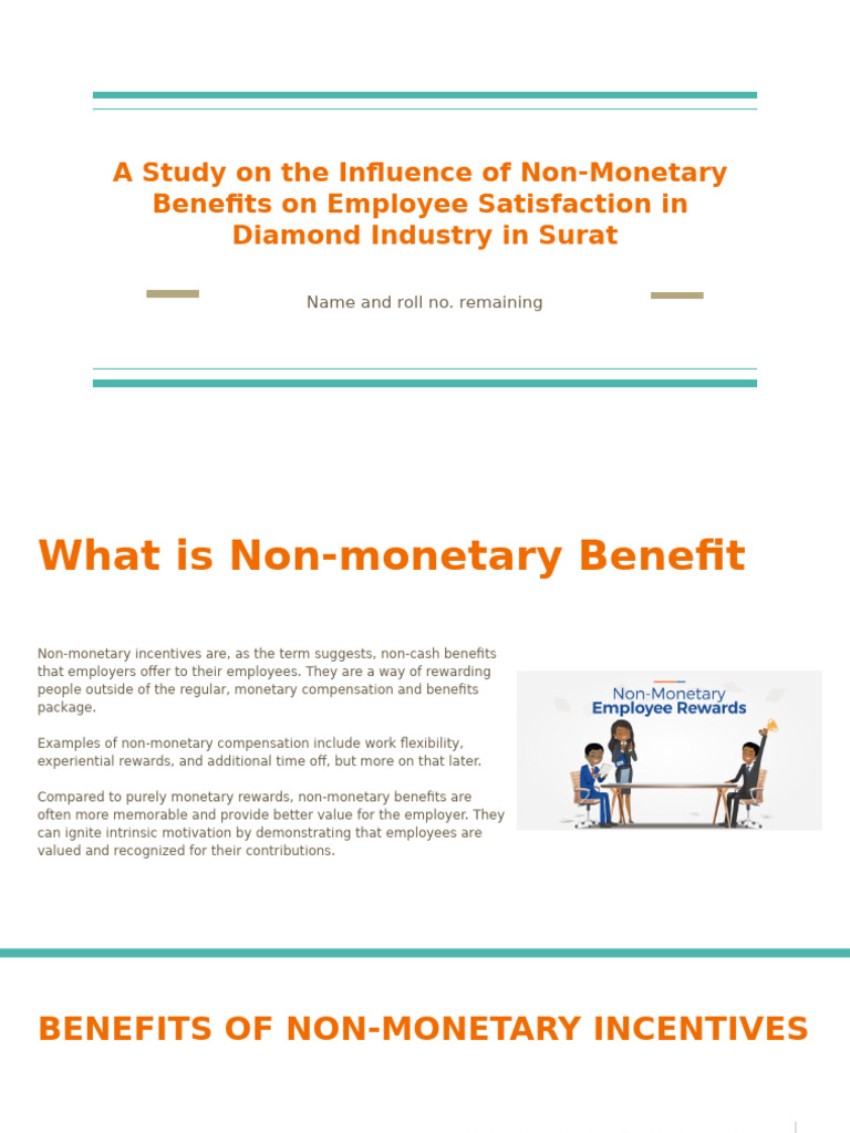 A Study On The Influence of Non-Monetary Benefits On Employee ...