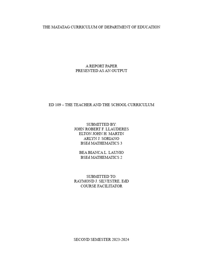Ed 109 Matatag Curriculum Report Paper Llauderes Martin Soriano Launio ...