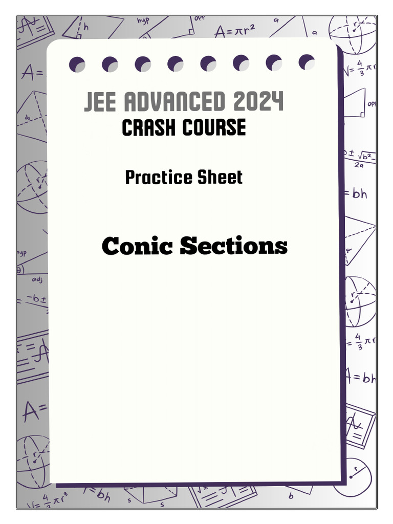 Conic Sections Advance Practice Sheet | PDF | Ellipse | Geometric Shapes