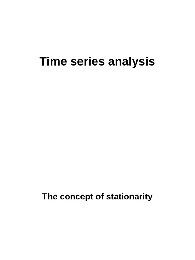 CH6. Time Series Analysis 2024 | PDF | Stationary Process | Coefficient Of Determination