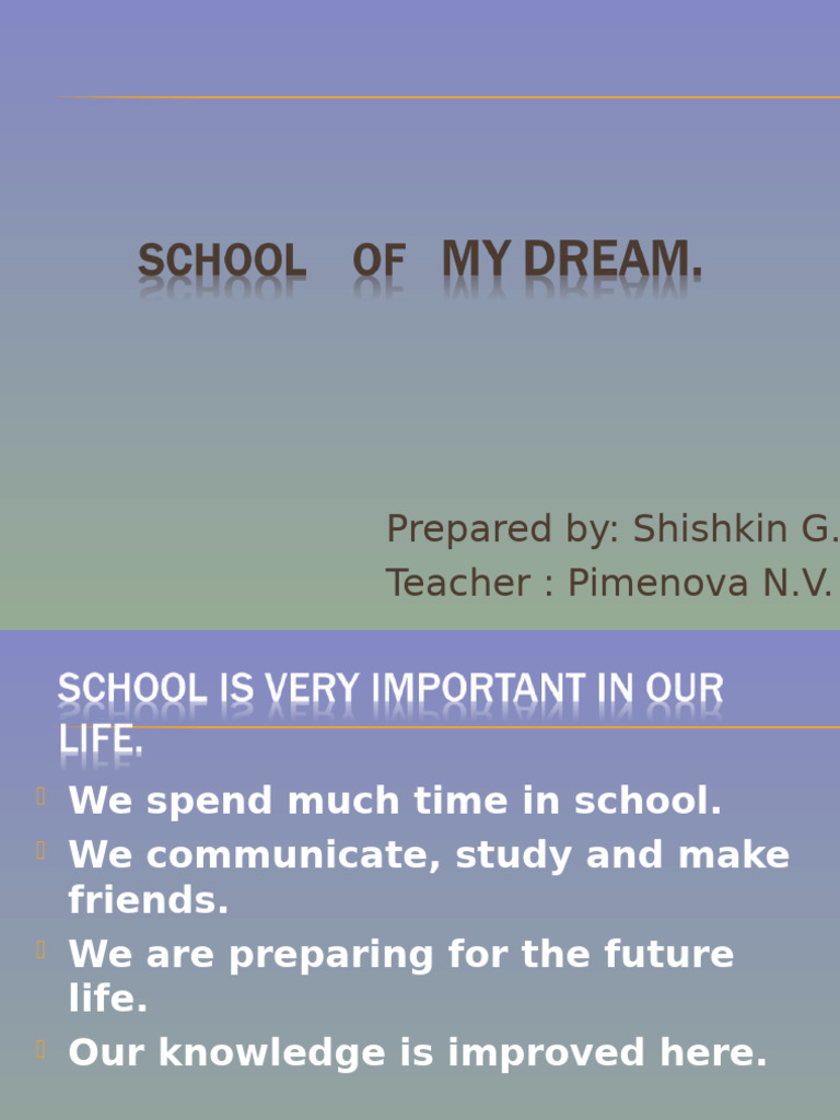 My Dream School Presentation | PDF