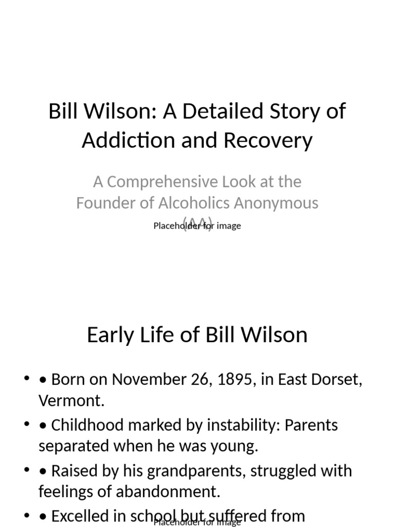 Anonymous Alcoholism (AA) Co-founder- Bill Wilson | PDF | Alcoholics ...