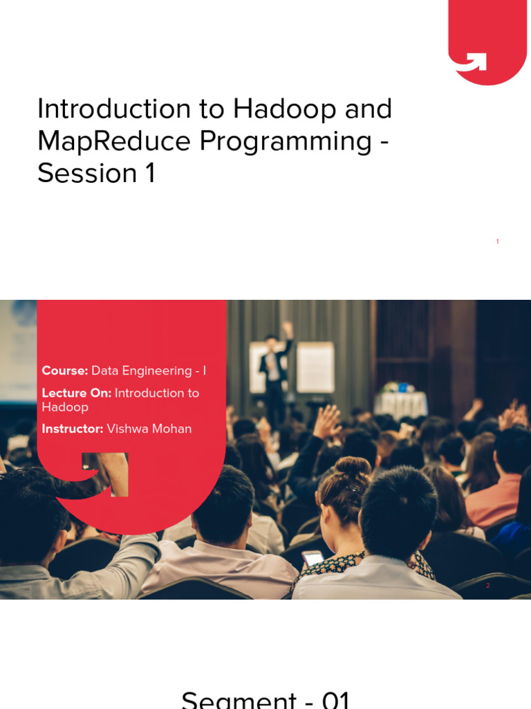 Session+1+-+Introduction+to+Hadoop | PDF | Apache Hadoop | Map Reduce Session+1+-+Introduction+to+Hadoop | PDF | Apache Hadoop | Map Reduce