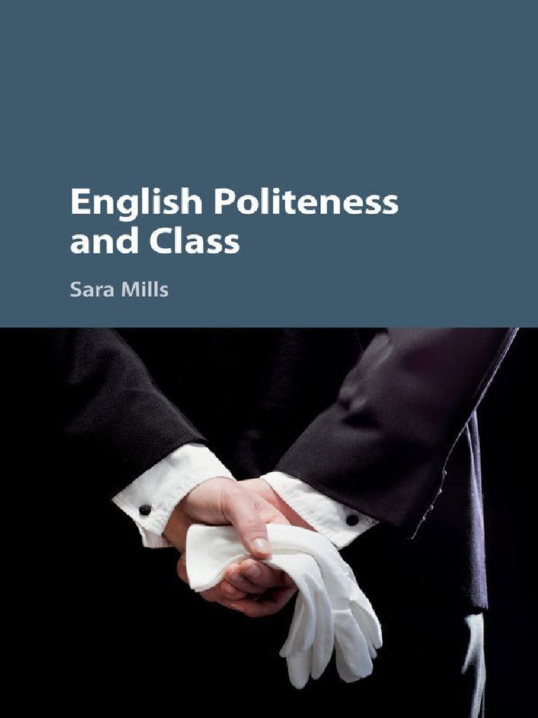 English Politeness and Class by Sara Mills | PDF | Human Communication ...