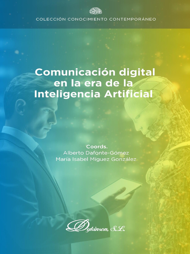 Comunicación Digital en La Era de La Inteligencia Artificial | PDF | Inteligencia artificial ...