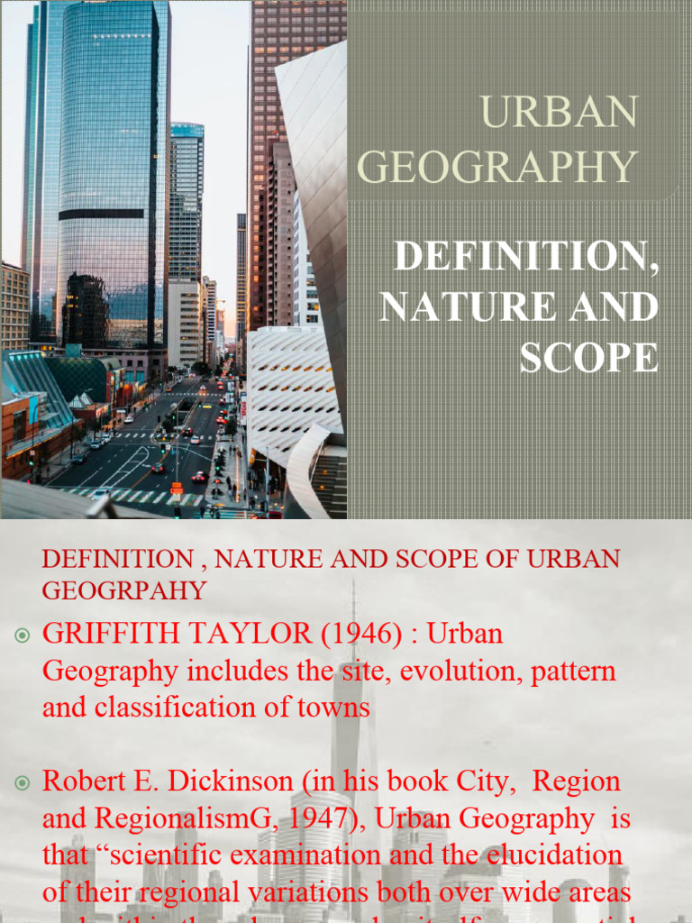 Nature and Scope of Urban Geography | PDF | Geography | Urban Area