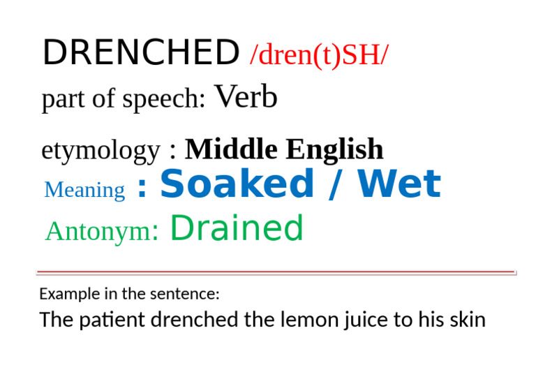 Definition of "Drenched" and Usage | PDF