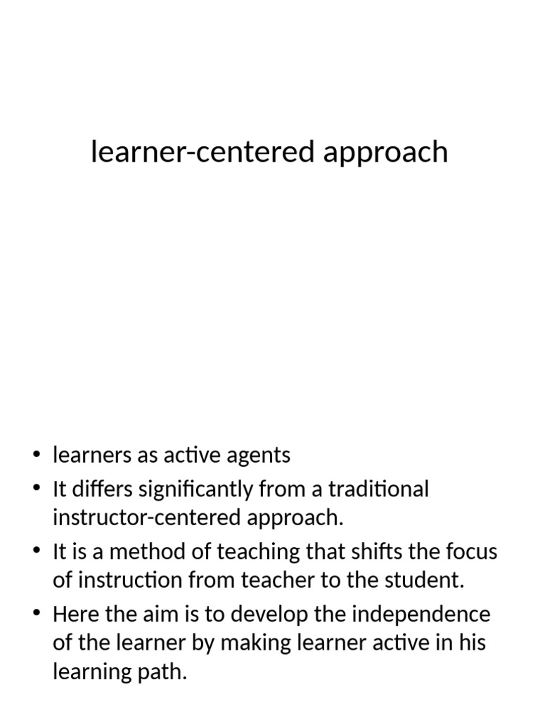 Learner centred approach | PDF | Learning | Teachers