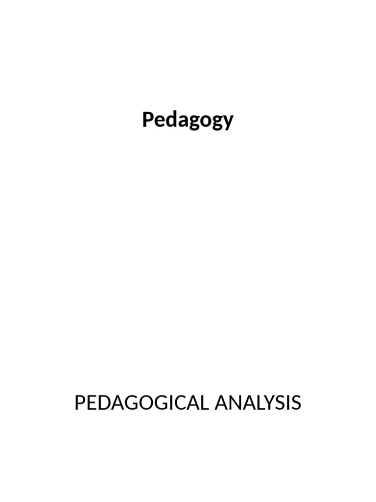 Pedagogical analysis | PDF | Learning | Pedagogy
