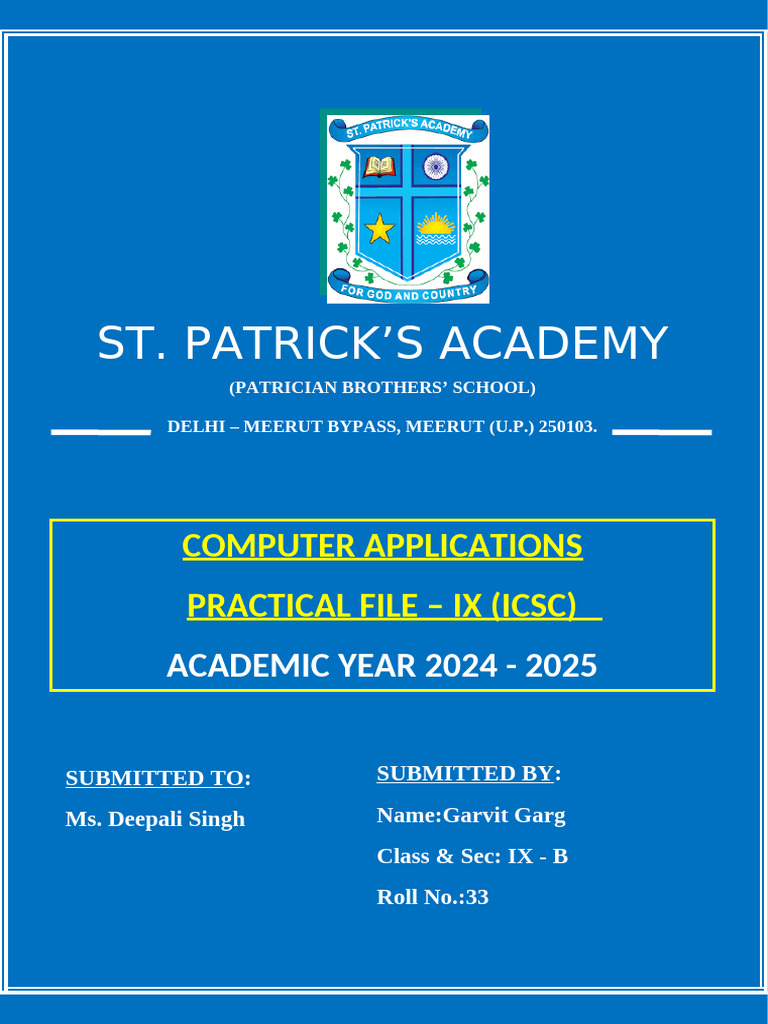 St. Patrick'S Academy: Computer Applications Practical File - Ix (Icsc) | PDF