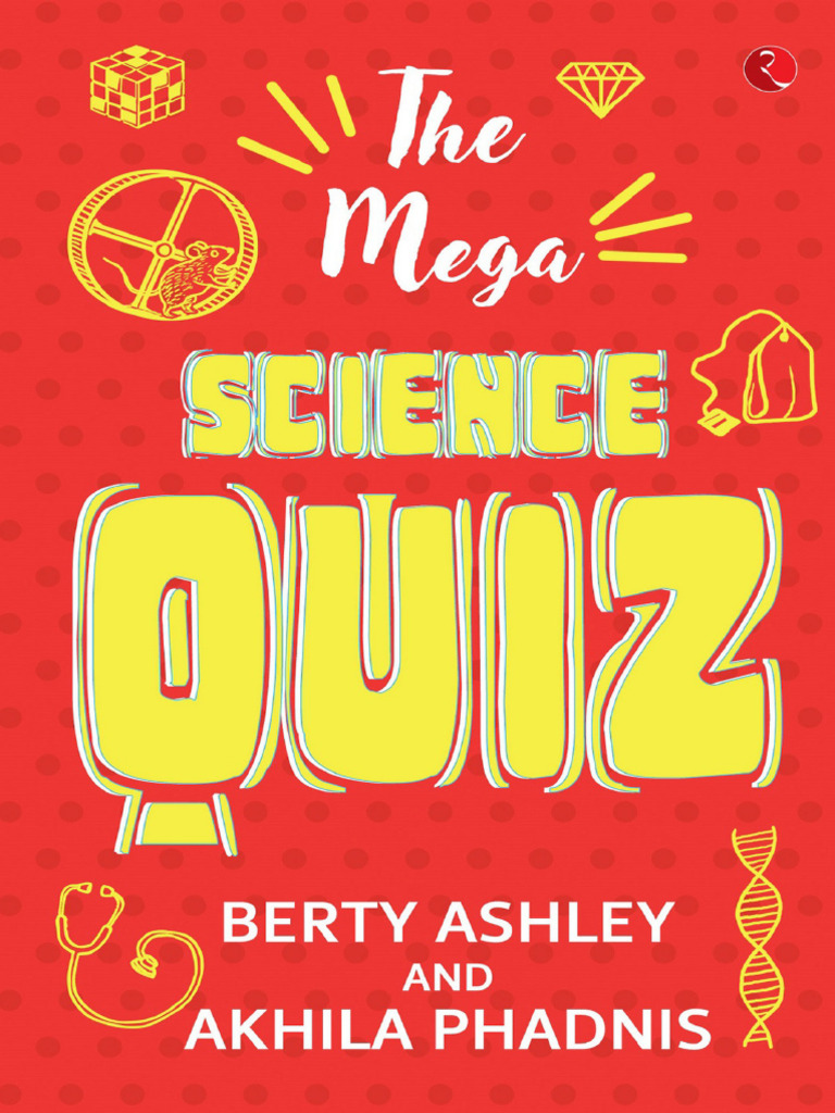 The Mega Science Quiz (Z-lib.io) | PDF | Science