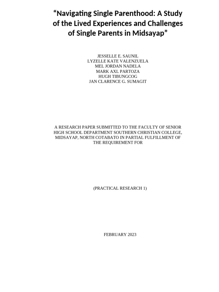Navigating Single Parenthood: A Study of The Lived Experiences and Challenges of Single Parents ...