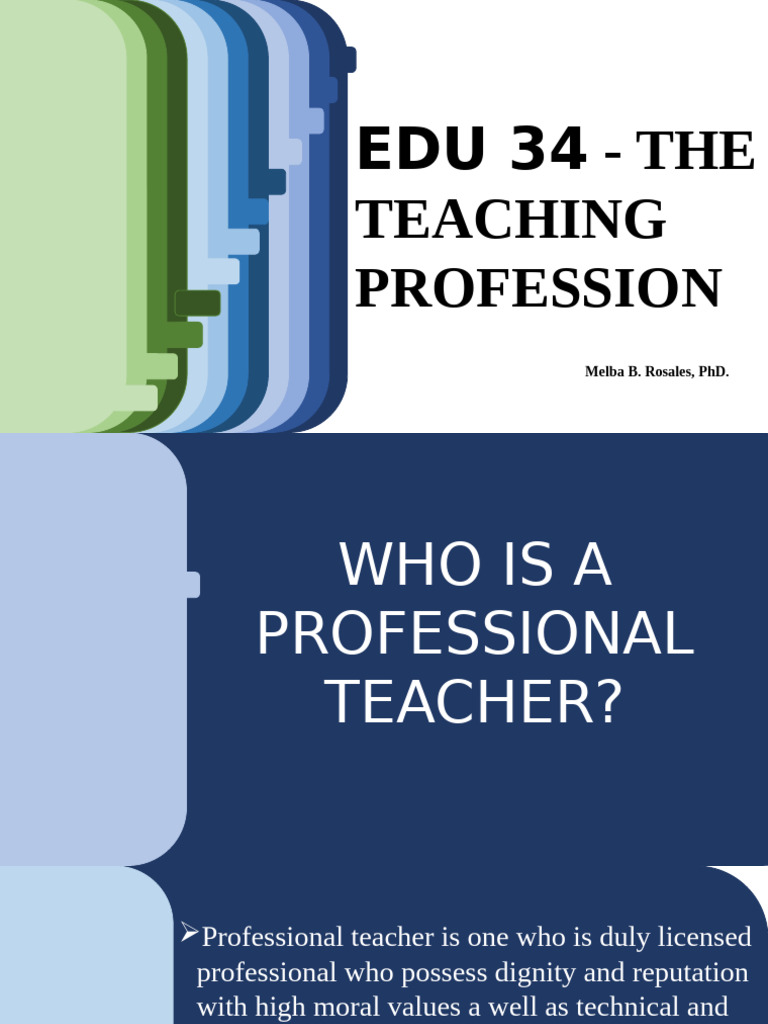 Topic 1 - Teaching As A Profession | PDF | Teachers | Profession