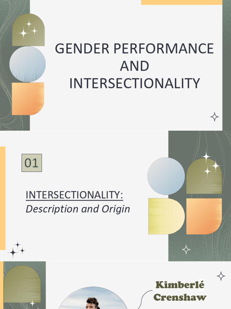 GROUP 6 -Gender-Performance-and-Intersectionality | PDF | Intersectionality | Feminist Theory
