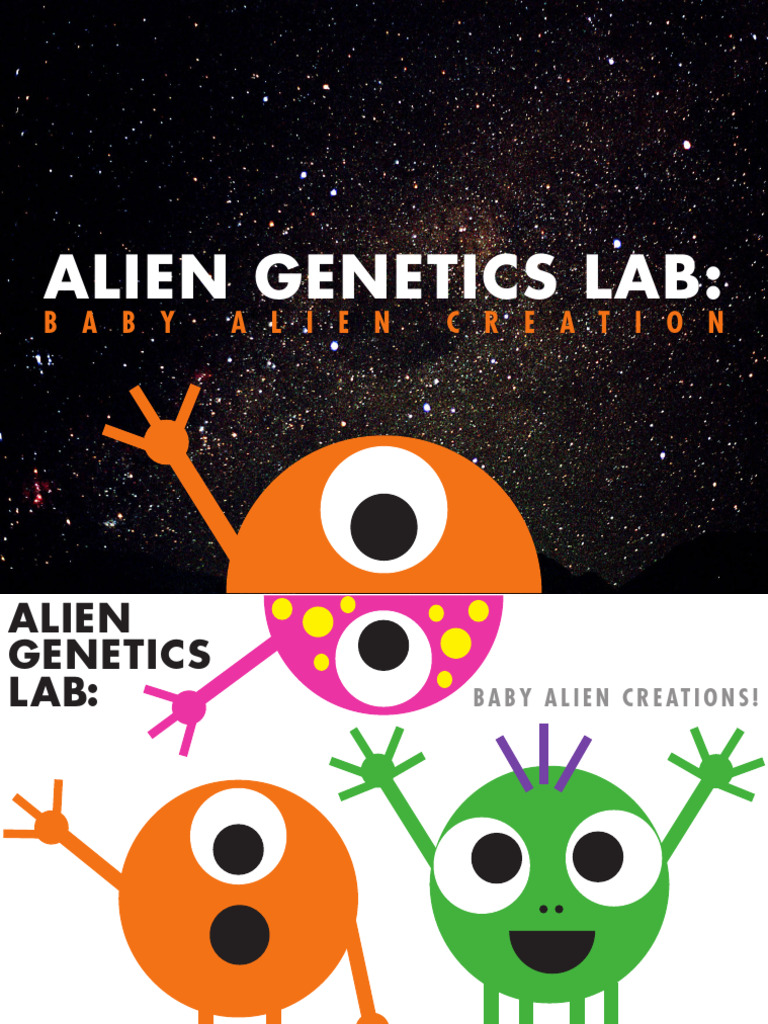 Baby Alien Creation Guide | PDF | Genetics