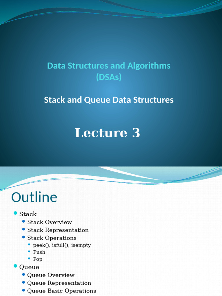 Lecture3 - Stacks and Queues | PDF | Queue (Abstract Data Type) | Computer Programming