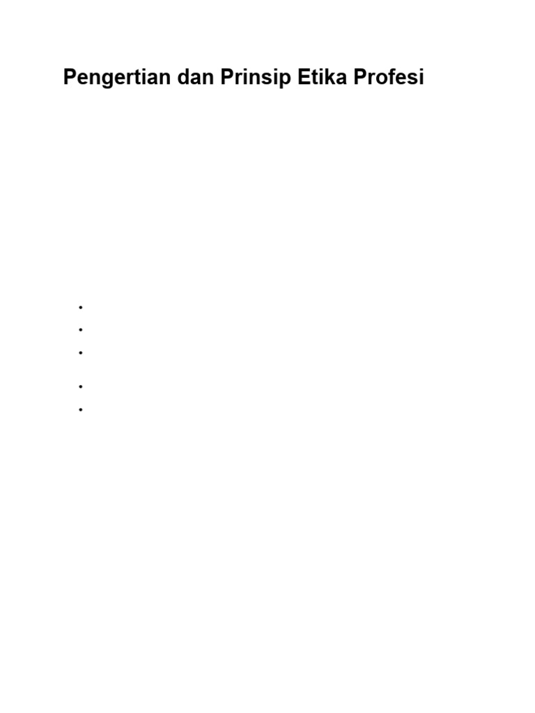 Pengertian Dan Prinsip Etika Profesi | PDF