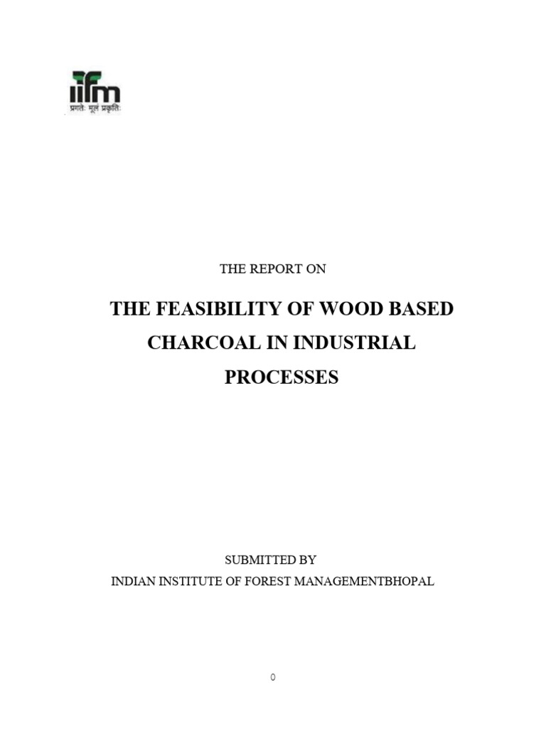 Feasibility of Wood-Based Charcoal in Industry | PDF | Soil | Charcoal