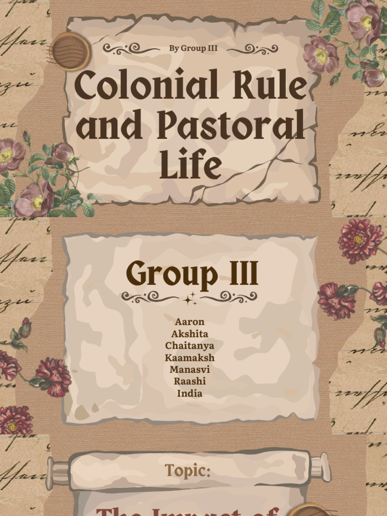 Group III - Colonial Rule and Pastoral Life | PDF | Pastoralism | Grazing