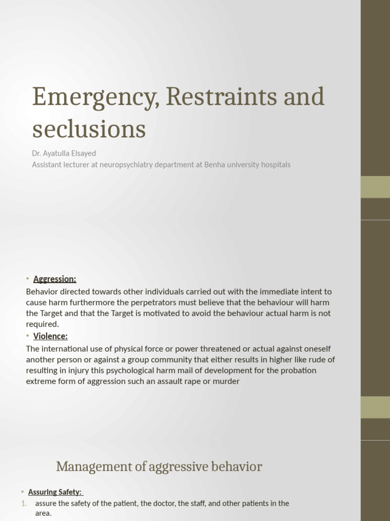 Emergency and Restraints | PDF | Aggression | Violence