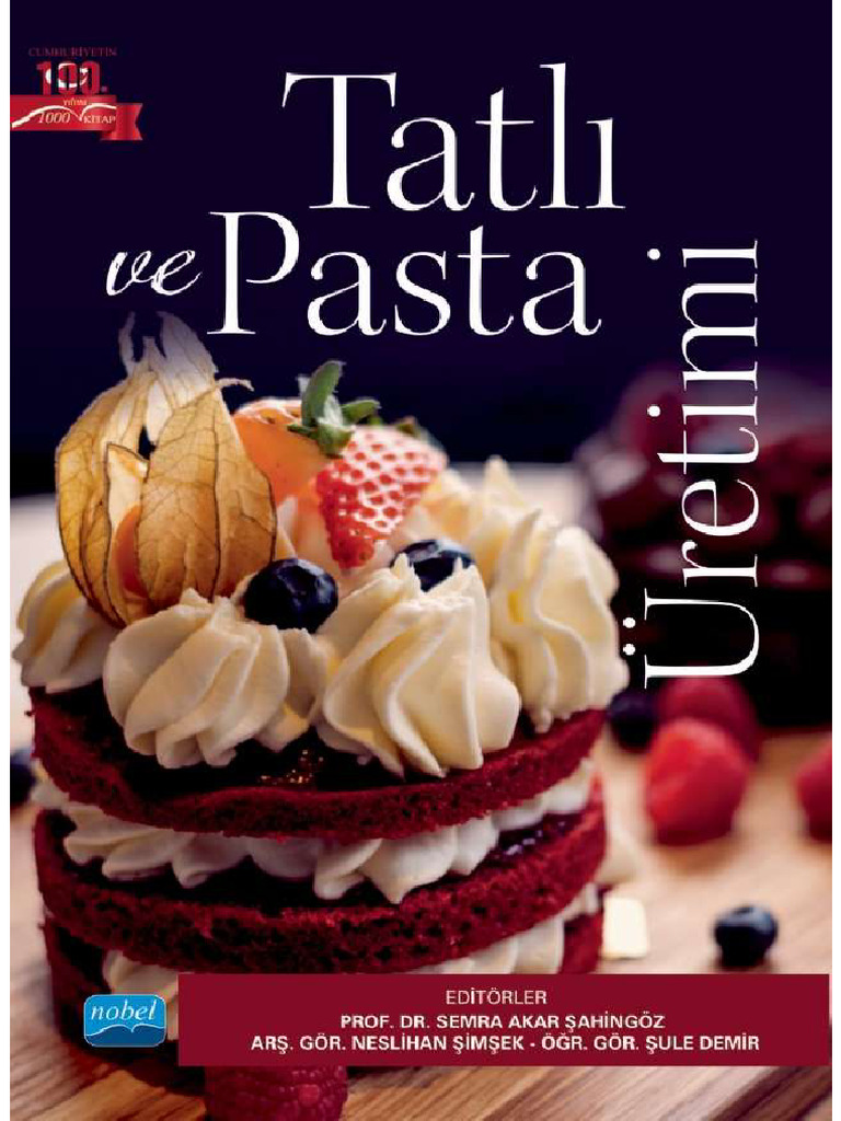 Tatli Ve Pasta Uretiminde Kullanilan Ara | PDF