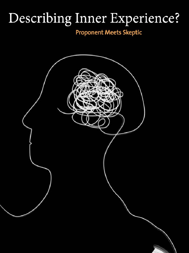 Describing Inner Experience - Proponent Meets Skeptic | PDF ...